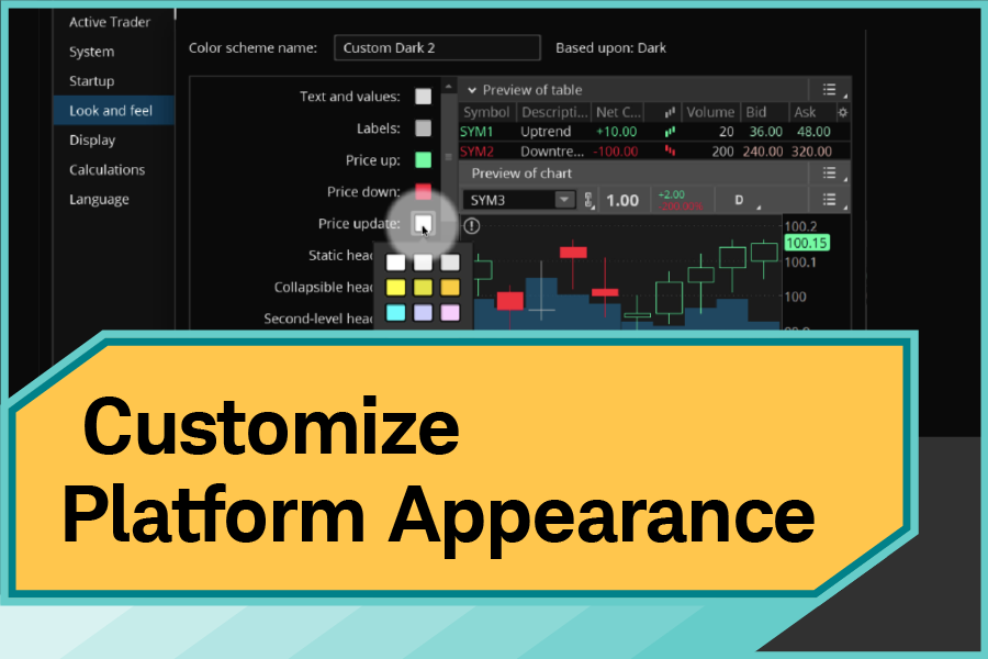 Customize Platform Appearance On Thinkorswim® Charles Schwab