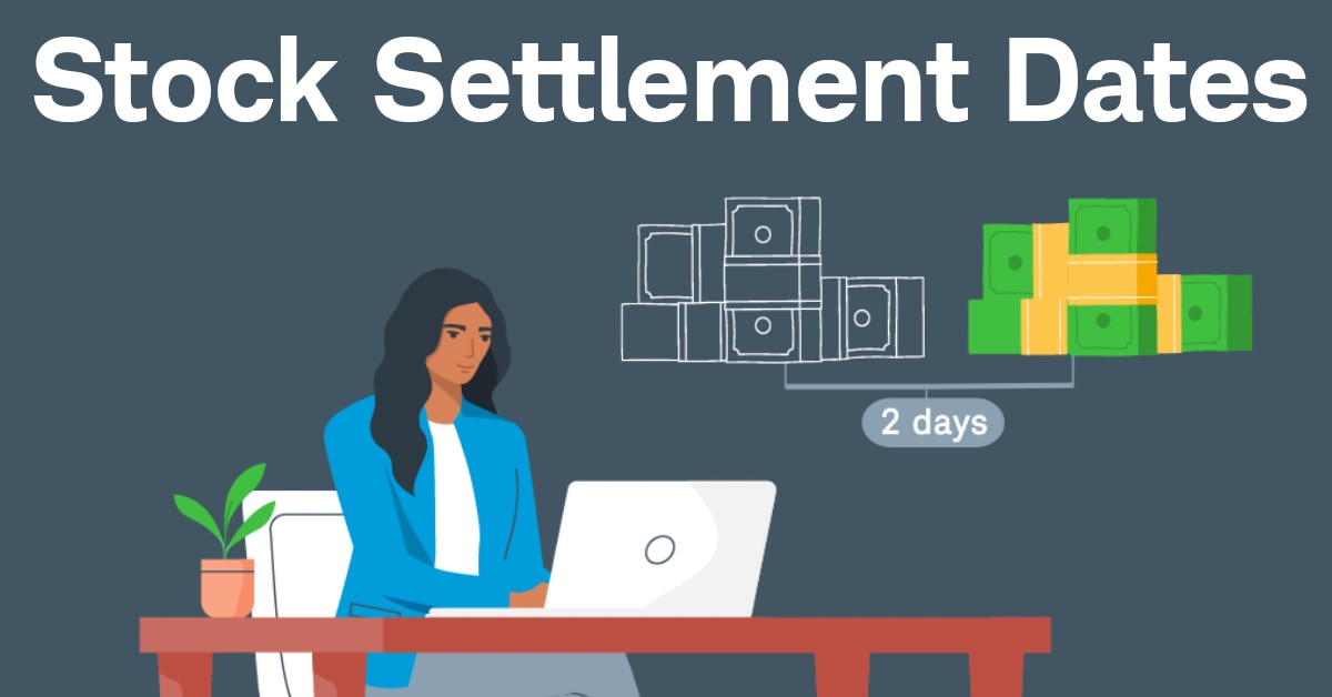 Understanding Stock Settlement Dates & Violations | Charles Schwab
