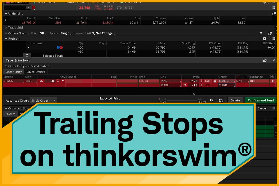 Trailing Stop Orders On Thinkorswim® Desktop Charles Schwab