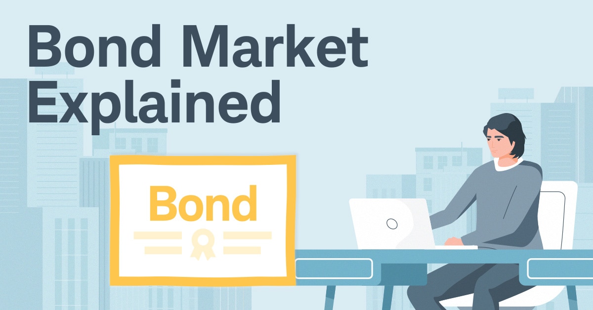 How the Bond Market Works | Charles Schwab