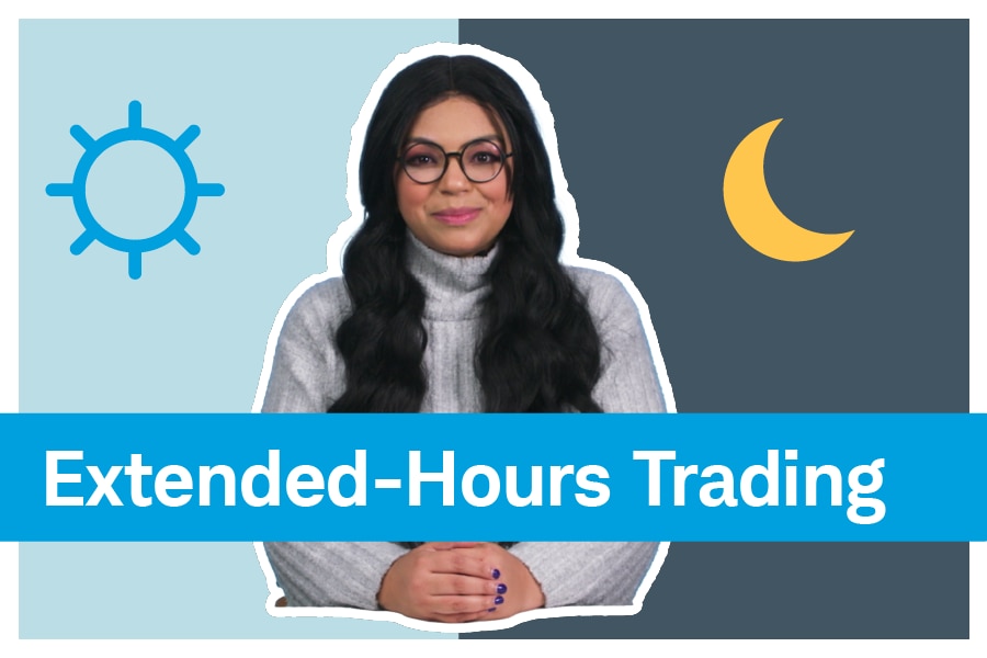Extended-Hours Trading on Schwab.com | Charles Schwab