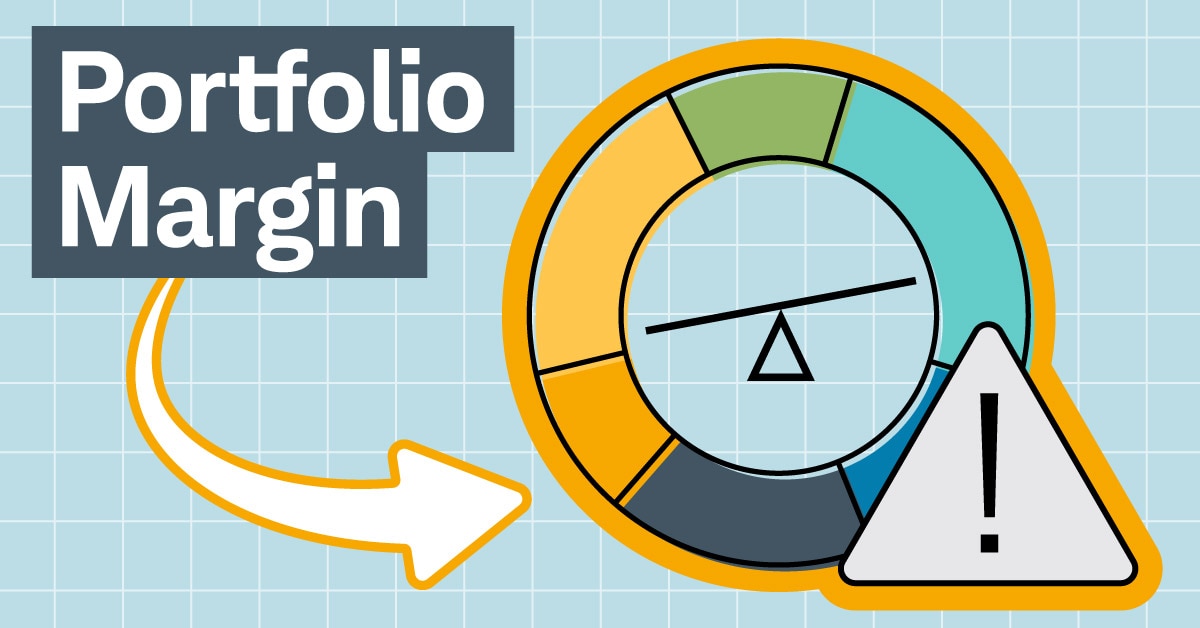 Portfolio Margin Explained | Charles Schwab