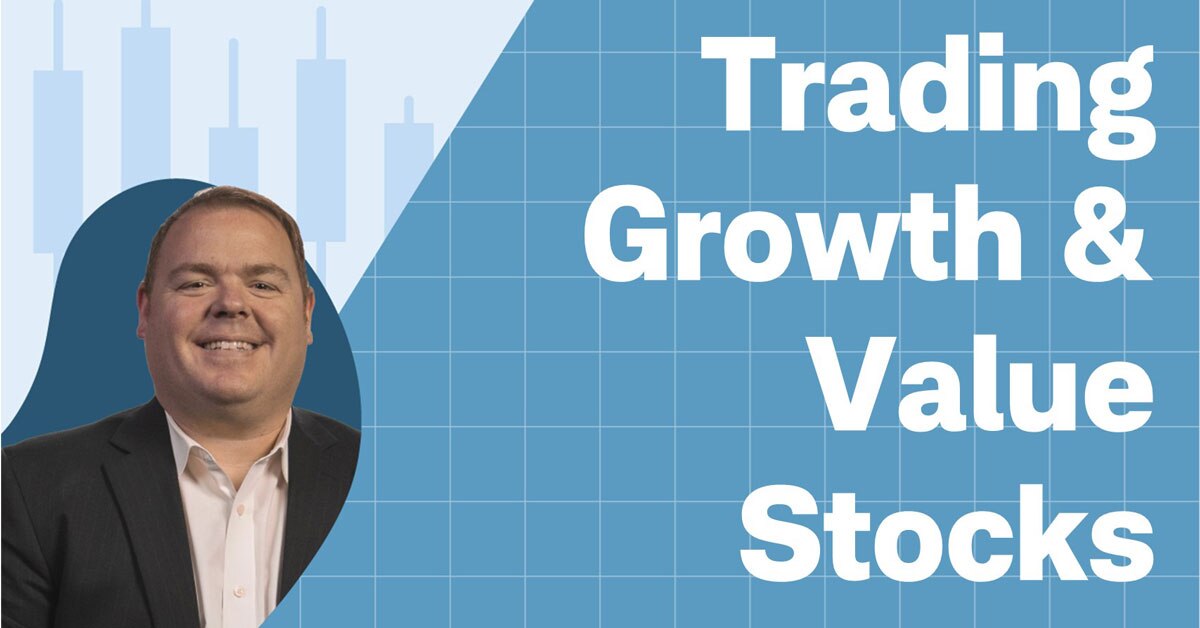 Trading Growth & Value Stocks | Charles Schwab